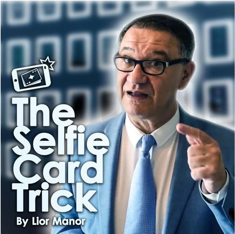 The selfie card trick by Lior Manor