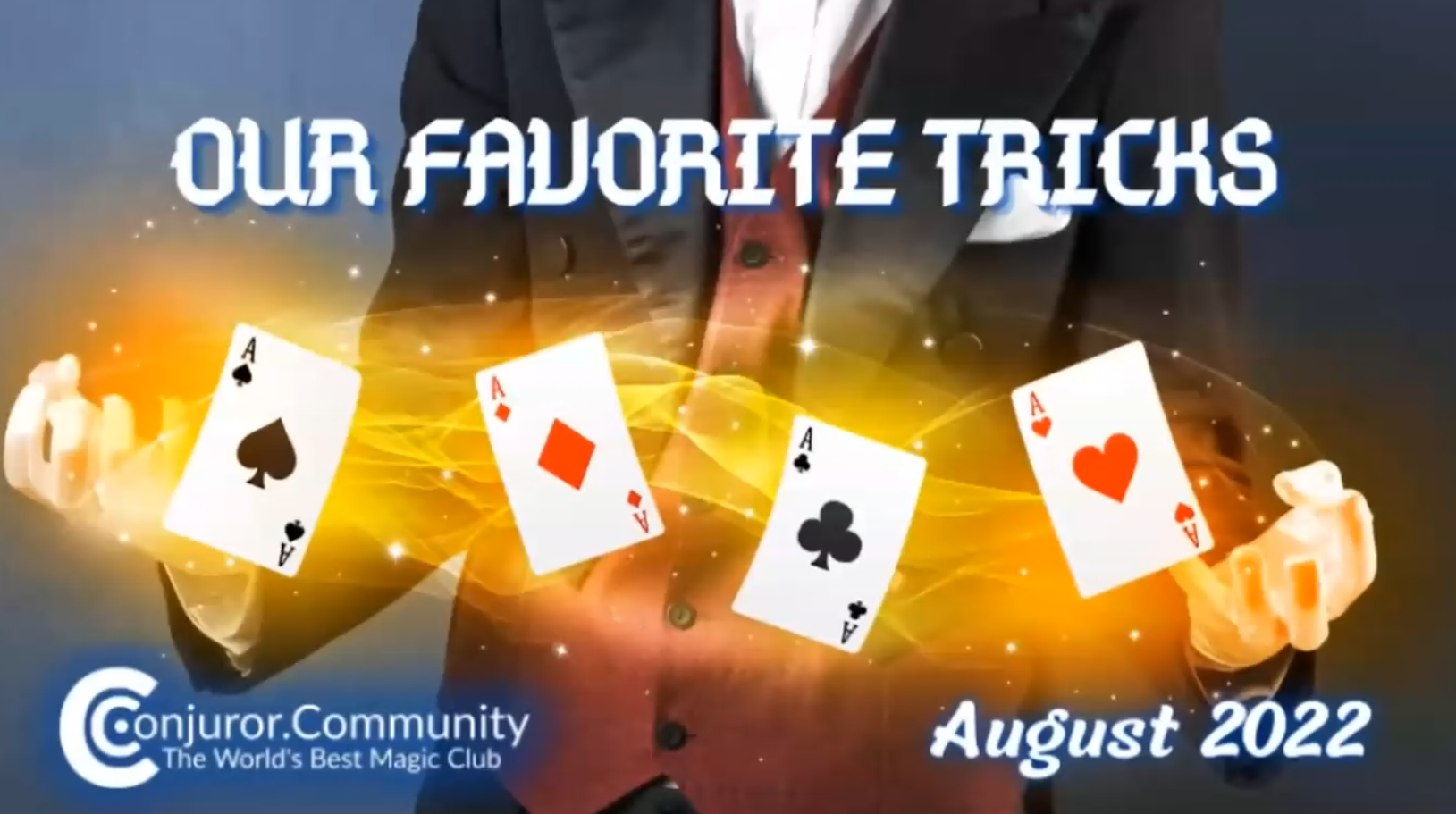 Our Favorite Tricks by Conjuror Community (2022-08)