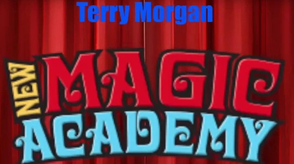 New Magic Academy Lecture by Terry Morgan