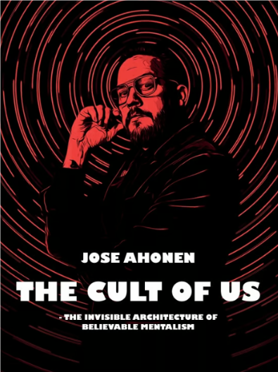 Jose Ahonen - THE CULT OF US THE - INVISIBLE ARCHITECTURE OF BELIEVABLE ...